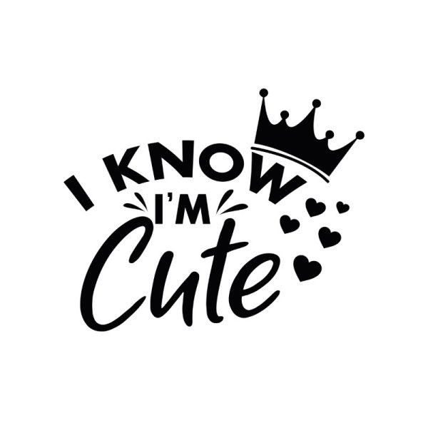 I know im cute letters png - freepng