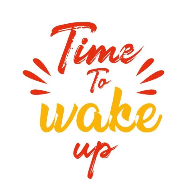 Free Vector Time To Wake Up PNG Typography For T Shirt - freepng